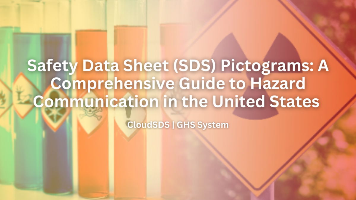 Safety Data Sheet (SDS) Pictograms: A Comprehensive Guide to Hazard ...