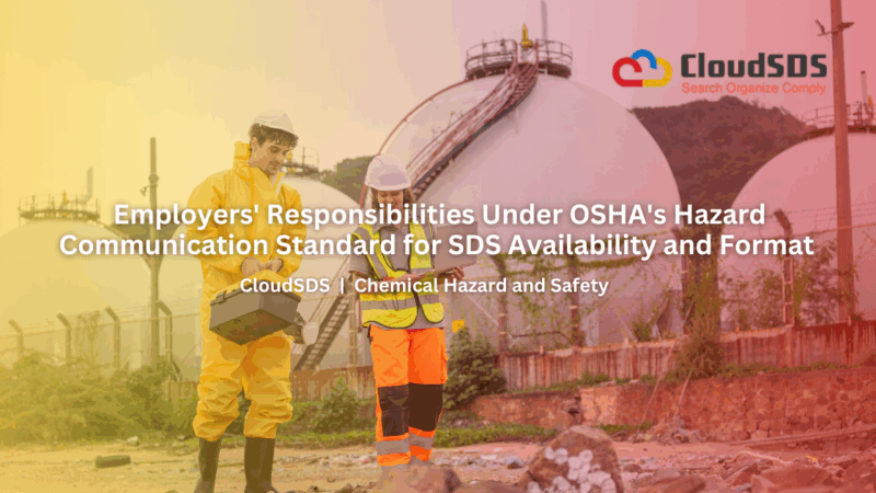 Employers’ Responsibilities Under OSHA’s Hazard Communication Standard ...