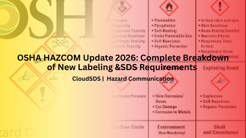 OSHA HAZCOM Update 2026: Complete Breakdown of New Labeling &SDS ...
